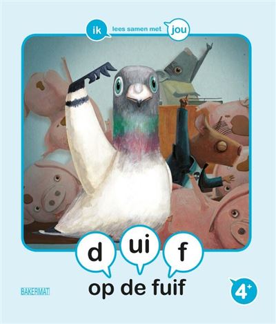 Ik lees samen met jou - Duif op de fuif - Emy Geyskens, Jan Van Lierde ...