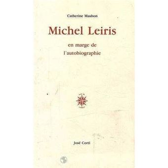 Michel leiris - broché - Catherine Maubon - Achat Livre | fnac