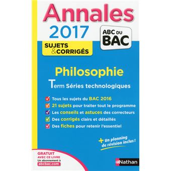 Annales bac 2017 philo STMG Cor. Sujets et corrigés, Edition 2017 Tome 22 - broché - Katy ...