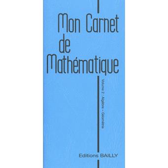 Mon carnet de mathématiques Tome 2 - broché - M.T. Mercier - Achat ...