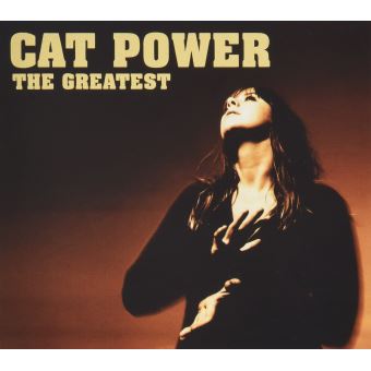 The greatest - Cat Power - CD album - Achat & prix | fnac