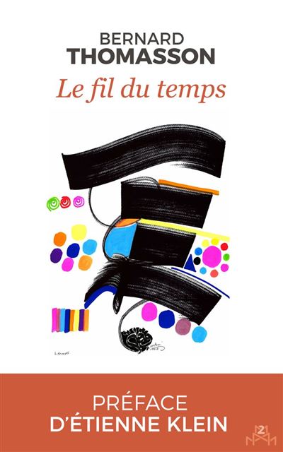 Le fil du temps - ebook (ePub) - Bernard Thomasson - Achat ebook | fnac