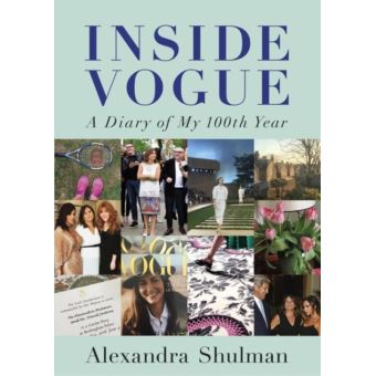 INSIDE VOGUE - broché - Alexandra Shulman - Achat Livre | fnac