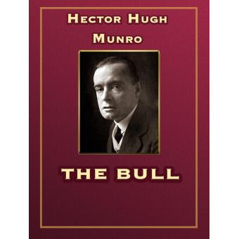 The Bull - ebook (ePub) - Saki - Achat ebook | fnac
