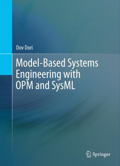 Model-based systems engineering with OPM and SysML - relié - Dov Dori - Achat Livre ou ebook | fnac