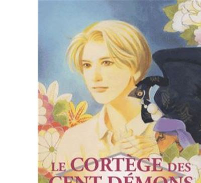 Le cortège des cent démons - Tome 3 - Le cortège des cent démons ...