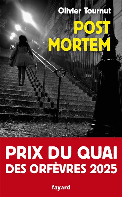 Post mortem Prix du Quai des Orfèvres 2025 - broché - Olivier Tournut - Achat Livre ou ebook | fnac