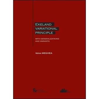 Ekeland variational principle With generalizations and variants - broché - Irina Meghea - Achat ...