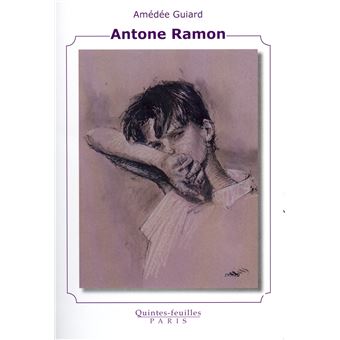 Antone Ramon - broché - Amédée Guiard - Achat Livre | fnac