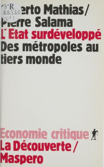 L'Etat surdéveloppé des métropoles au Tiers monde - Pierre Salama ...
