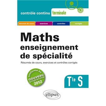 Mathématiques enseignement de spécialité - Terminale S conforme au ...