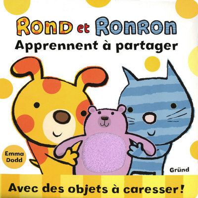 Rond et Ronron apprennent à partager - cartonné - Collectif, Maura ...