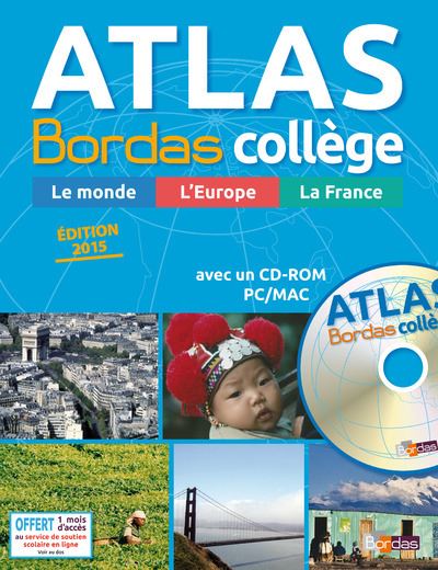 Atlas Bordas collège + CD - édition 2016 - grand public Livre avec CD ...
