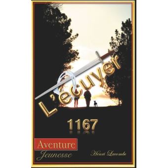 L'écuyer - broché - Henri Lacombe - Achat Livre | fnac