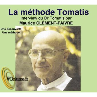 La méthode Tomatis 1 CD audio - Texte lu (CD) - Alfred Tomatis, Maurice ...