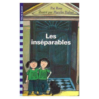 Les inseparables - Poche - Pat Ross - Achat Livre | fnac