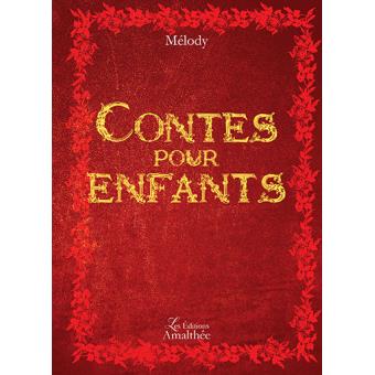 Contes pour enfants - broché - Bars and Melody - Achat Livre | fnac