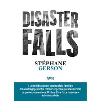 Disaster Falls - broché - Stéphane Gerson - Achat Livre | fnac