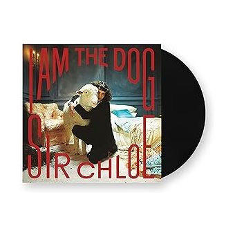 I Am The Dog - Sir Chloe - Vinyle album - Achat & prix | fnac