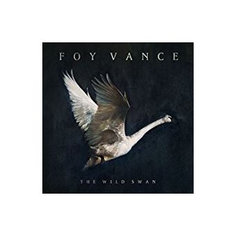 The Wild Swan - Foy Vance - CD album - Achat & prix | fnac