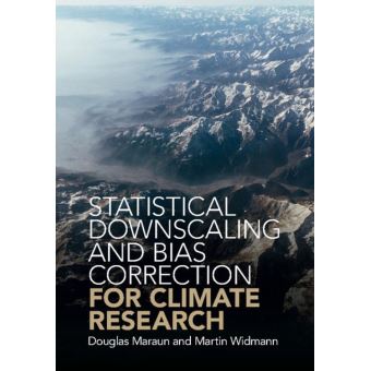Statistical Downscaling and Bias Correction for Climate Research ...