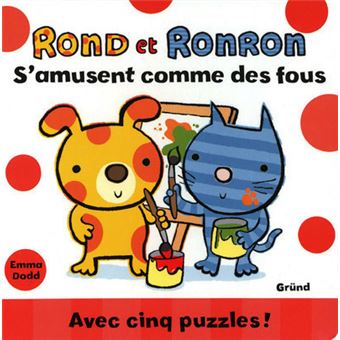 Rond et Ronron s'amusent comme des fous - cartonné - Collectif, Maura ...