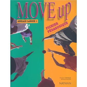 Move up 4e lv1 professeur 2002 Livre du professeur - broché - Bernard ...
