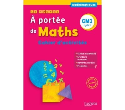 Le Nouvel A portée de maths CM1 - Cahier de mesures-géométrie - broché ...