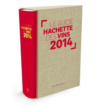 Le guide Hachette des vins Edition collector 2014 - Coffret - Collectif ...