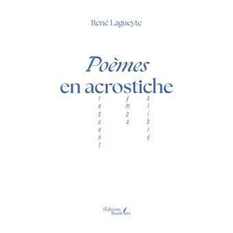 Poèmes en acrostiche - broché - René Lagueyte - Achat Livre | fnac