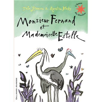 Monsieur Fernand et Mademoiselle Estelle - broché - John Yeoman, Anne ...