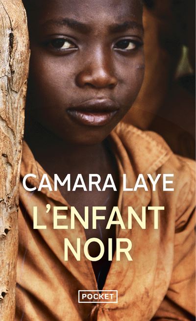 L'enfant noir - Poche - Camara Laye - Achat Livre | fnac