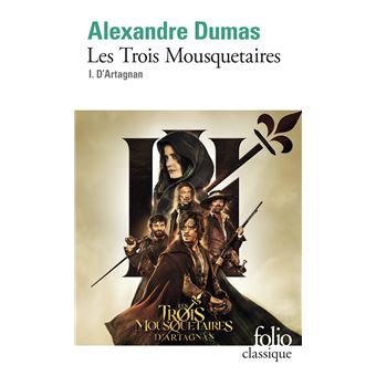 Les Trois Mousquetaires D'Alexandre Dumas - D'Artagnan Tome 1 - Les ...