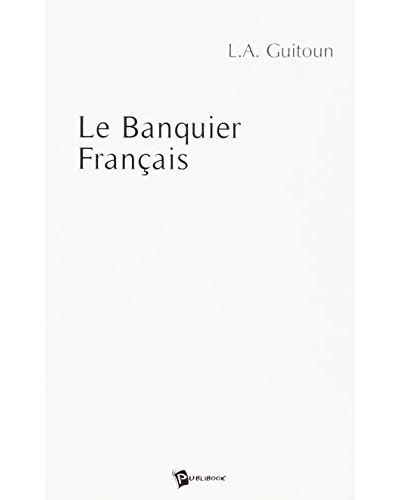 Le banquier francais - broché - Guitoun, La - Achat Livre | fnac