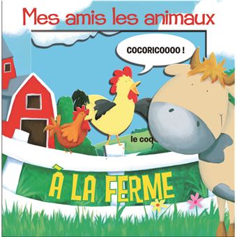 -25% sur Mes amis les animaux à la ferme (JFK) Livre en 3D - cartonné ...