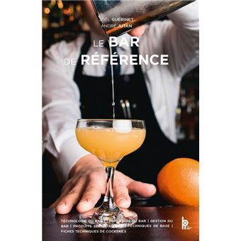 Le Bar de Référence - relié - Joël Guerinet, André Jutan - Achat Livre ...