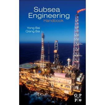Subsea structural engineering handbook - relié - Collectif - Achat ...