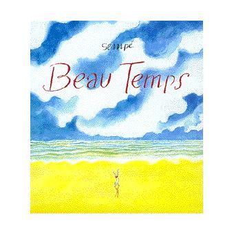 Beau temps - relié - Jean-Jacques Sempé - Achat Livre | fnac