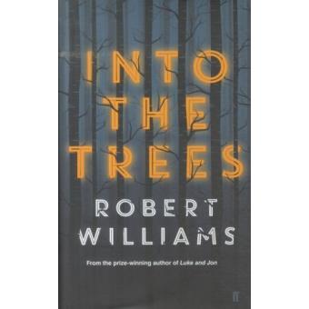 Into the trees - Poche - Robert Williams - Achat Livre ou ebook | fnac