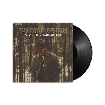 The Version Of Me You Get - Vinilo - Wade Bowen - Disco | Fnac