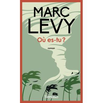 Où es-tu ? - ebook (ePub) - Marc Lévy - Achat ebook | fnac
