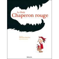 Le petit chaperon rouge, Livre enfant neuf ou occasion | fnac