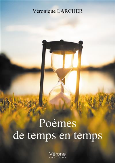 Poèmes de temps en temps - broché - Véronique Larcher - Achat Livre | fnac