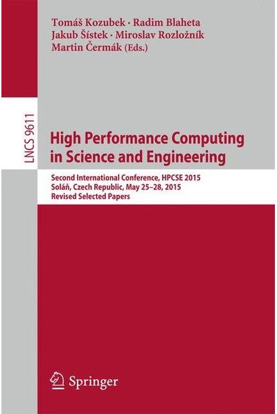 High performance computing in science and engineering - Poche - Collectif - Achat Livre | fnac