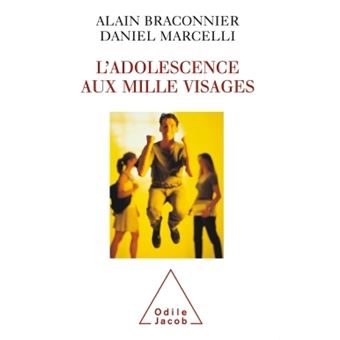 L'Adolescence aux mille visages - broché - Alain Braconnier, Daniel ...