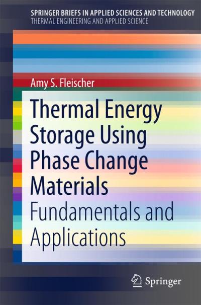 Thermal energy storage using phase change materials - Poche - Amy ...