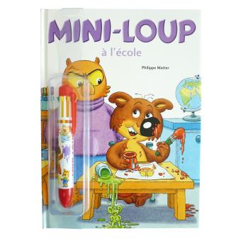 Mini-Loup - Livre avec 1 stylo - 8 couleurs - Mini-loup à l'école (avec ...