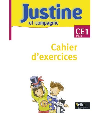 Justine et Compagnie CE1 Cahier d'exercices - broché - Isabelle Henny ...
