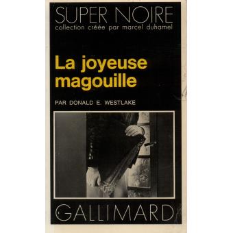 La Joyeuse magouille - Donald E. Westlake - Achat Livre | fnac