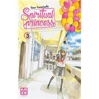 Spiritual Princess - Tome 09 - Spiritual Princess T09 - Nao Iwamoto ...